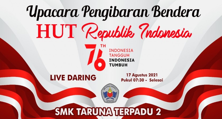 Live Daring Upacara Pengibaran Bendera HUT RI ke 76 (Coming Soon) | SMK ...